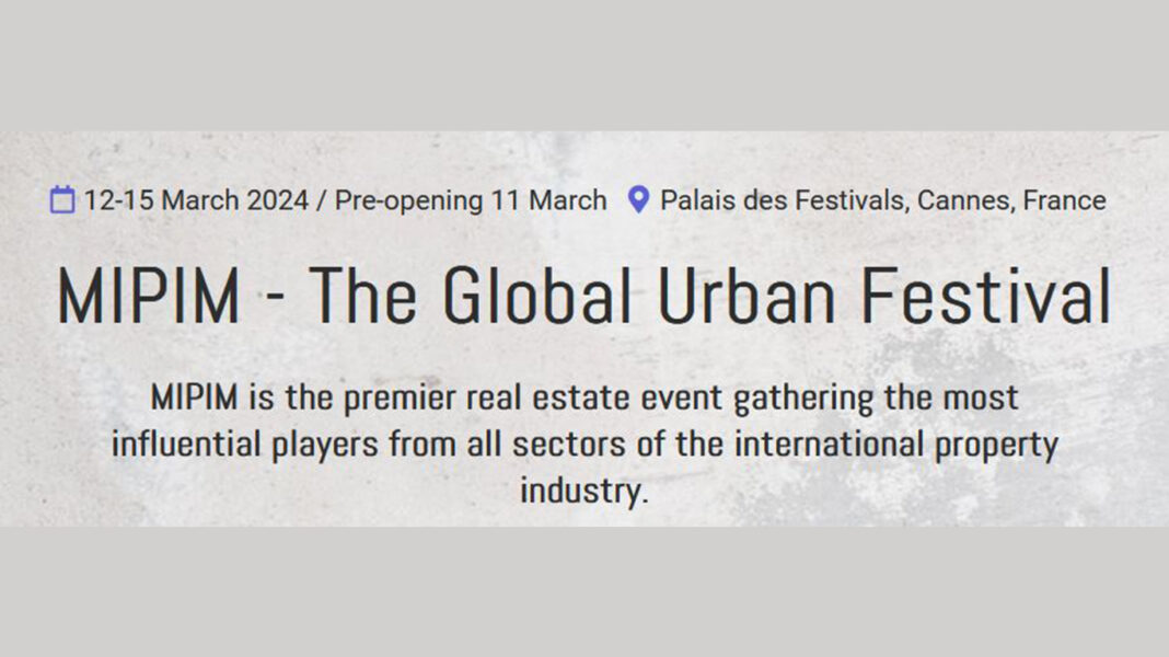 Salon immobilier cannes MIPIM 2024 du 12 au 15 mars 2024 | ImmoActu